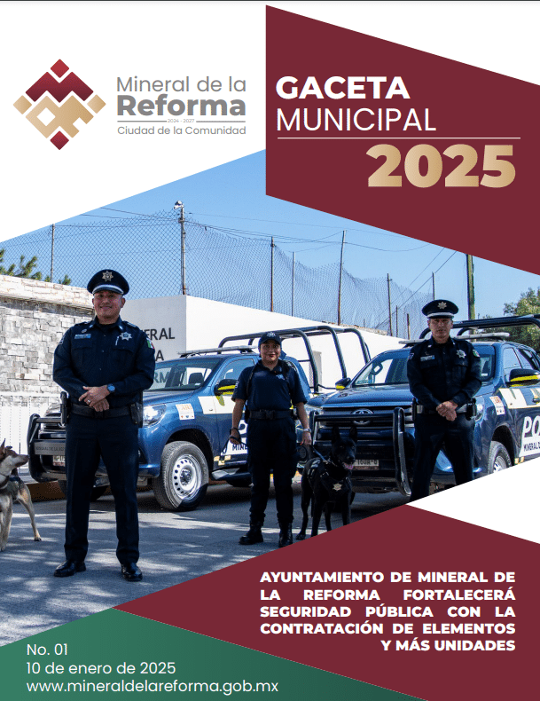 Gacetas Municipales – Ayuntamiento de Mineral de la Reforma